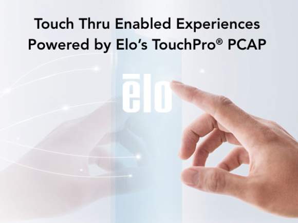Anewtech Systems - Touch Thru Enabled Experiences Powered by Elo’s ...